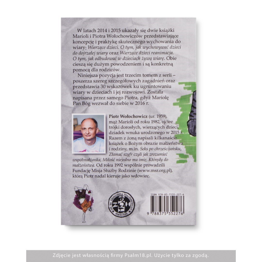 PAKIET DLA RODZICÓW: Wierzące Dzieci tom 1,2 i 3 - Mariola i Piotr ...